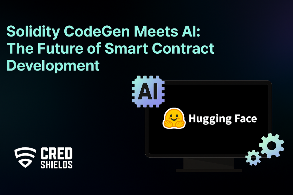 Solidity CodeGen Meets AI: Future of Smart Contract Development - Credshields